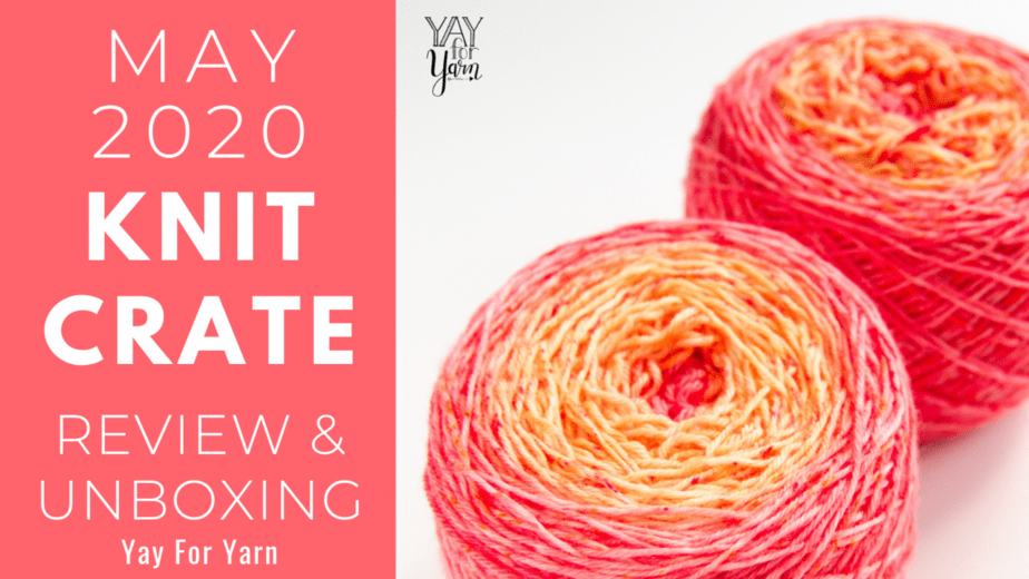 I Dyed My Own Yarn! (Tutorial + May 2020 KnitCrate Yarn Subscription ...