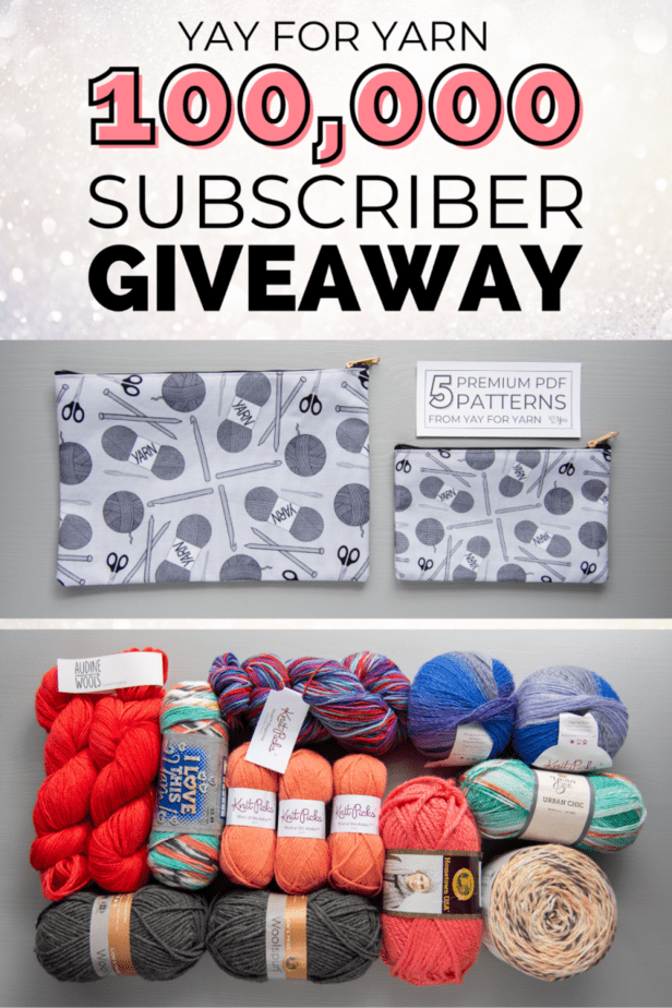 Enter the Yay For Yarn 100,000 Subscriber GIVEAWAY! [ENDED] - Yay For Yarn