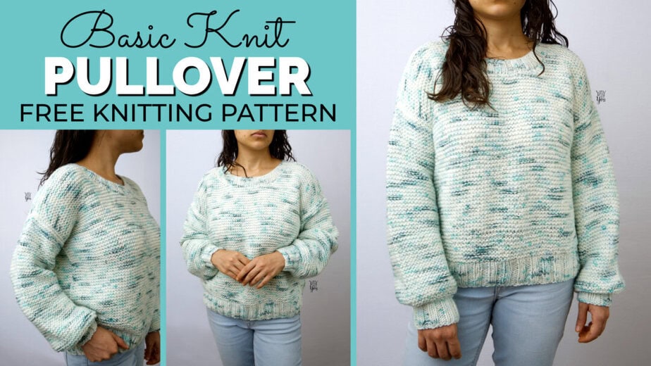 Basic Knit Pullover - Free Sweater Knitting Pattern - Yay For Yarn